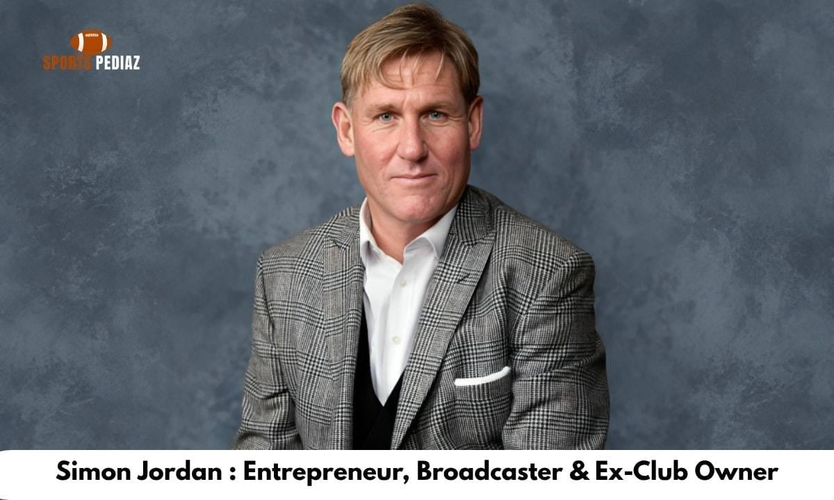 Simon Jordan : Entrepreneur, Broadcaster & Ex-Club Owner