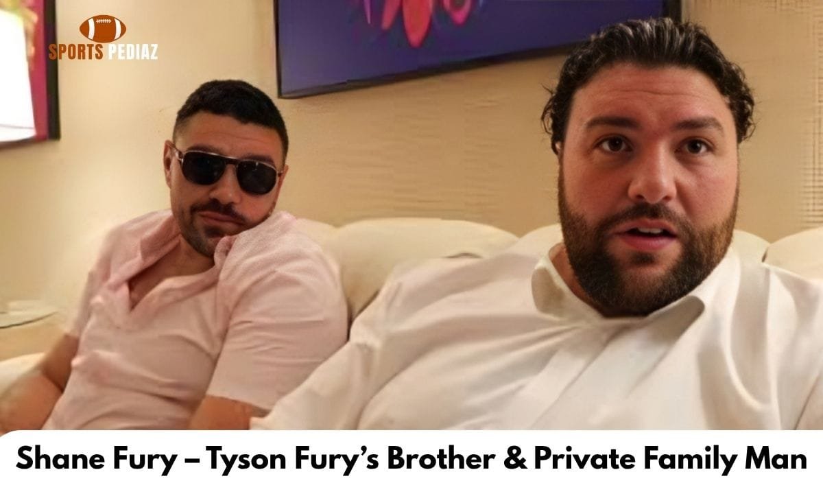 Shane Fury – Tyson Fury’s Brother & Private Family Man